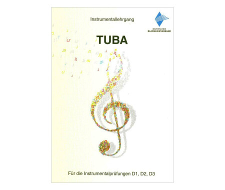 Instrumentallehrgang D1 D2 D3 Tuba Praxisheft